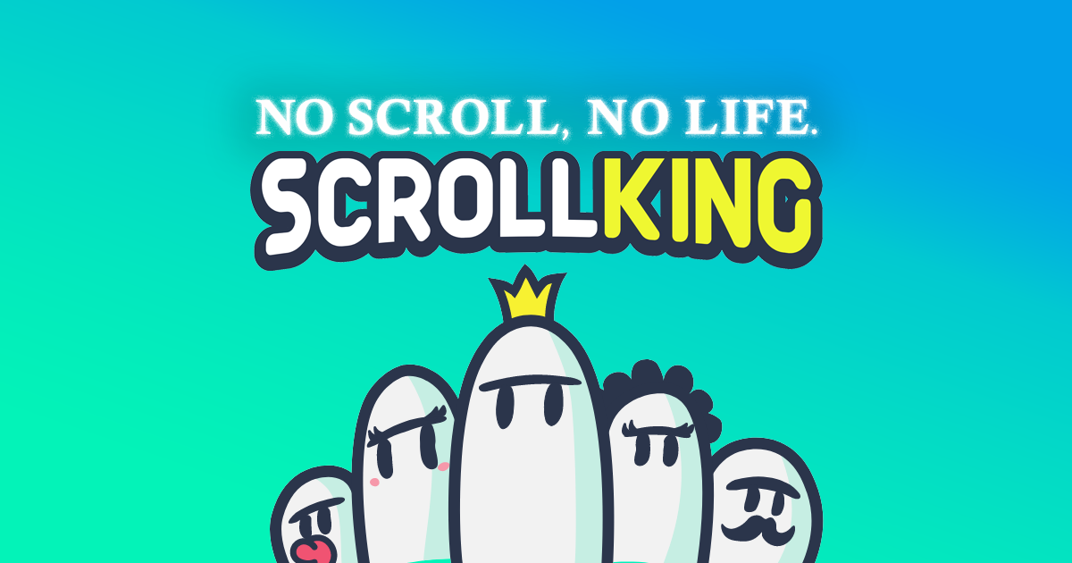 Scroll King | スクロールキング | スクキン